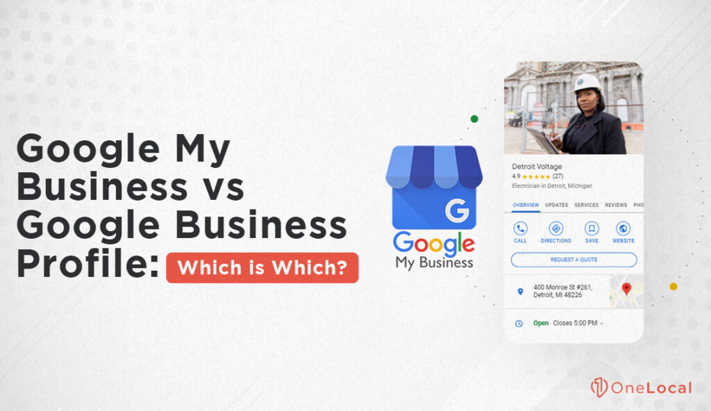 Google My Business or Google Business Profile?