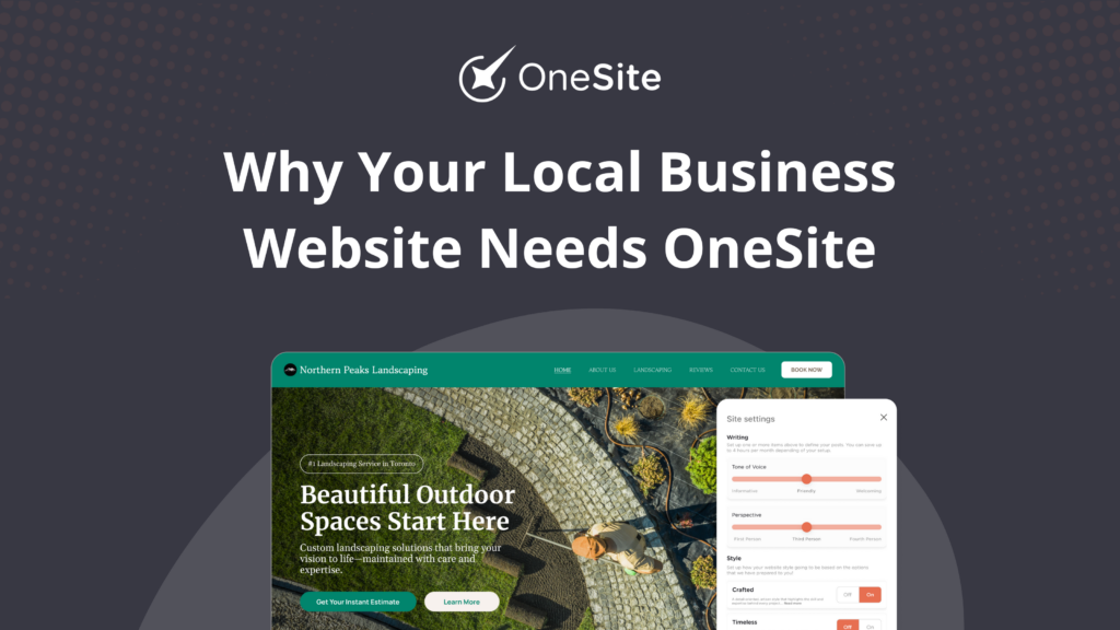 Why Your Local Business Website Needs OneSite