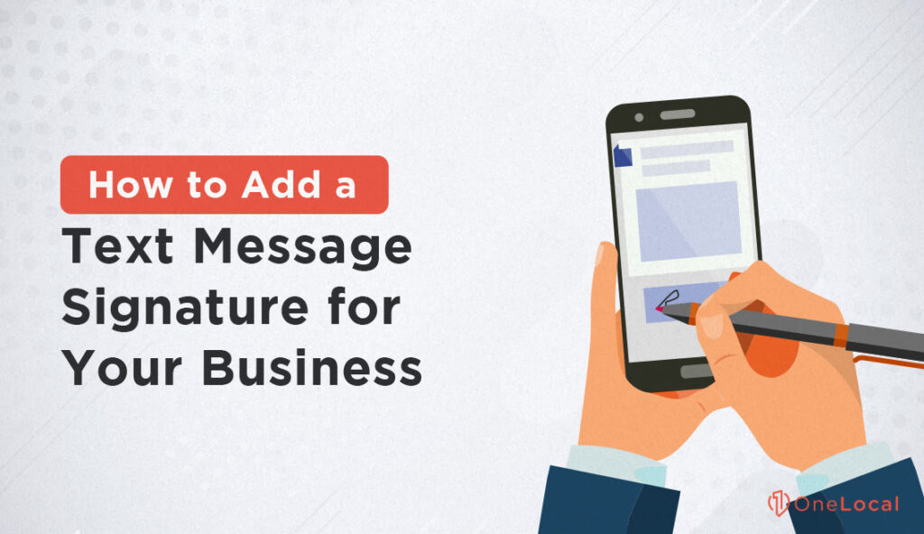 Text Message Signature: How to Add for Your Business